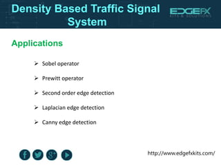 Density based traffic signal system | PPTX