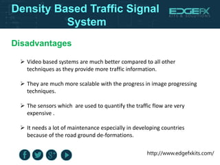 Density based traffic signal system | PPTX