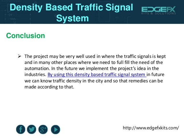 Density based traffic signal system Density based traffic signal system
