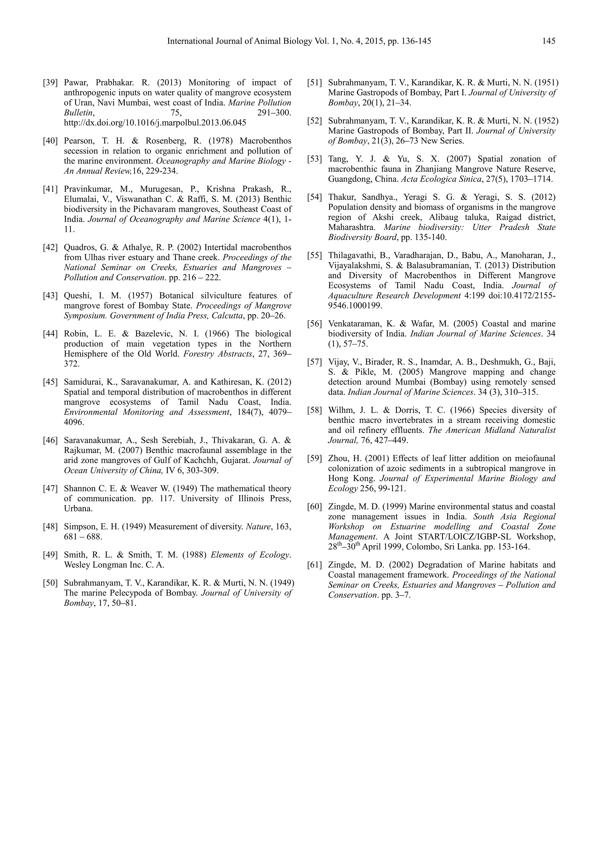 Monitoring of Pollution Using Density, Biomass and Diversity Indices of ...