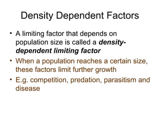 Density Dependent and Independent Factors | PPT