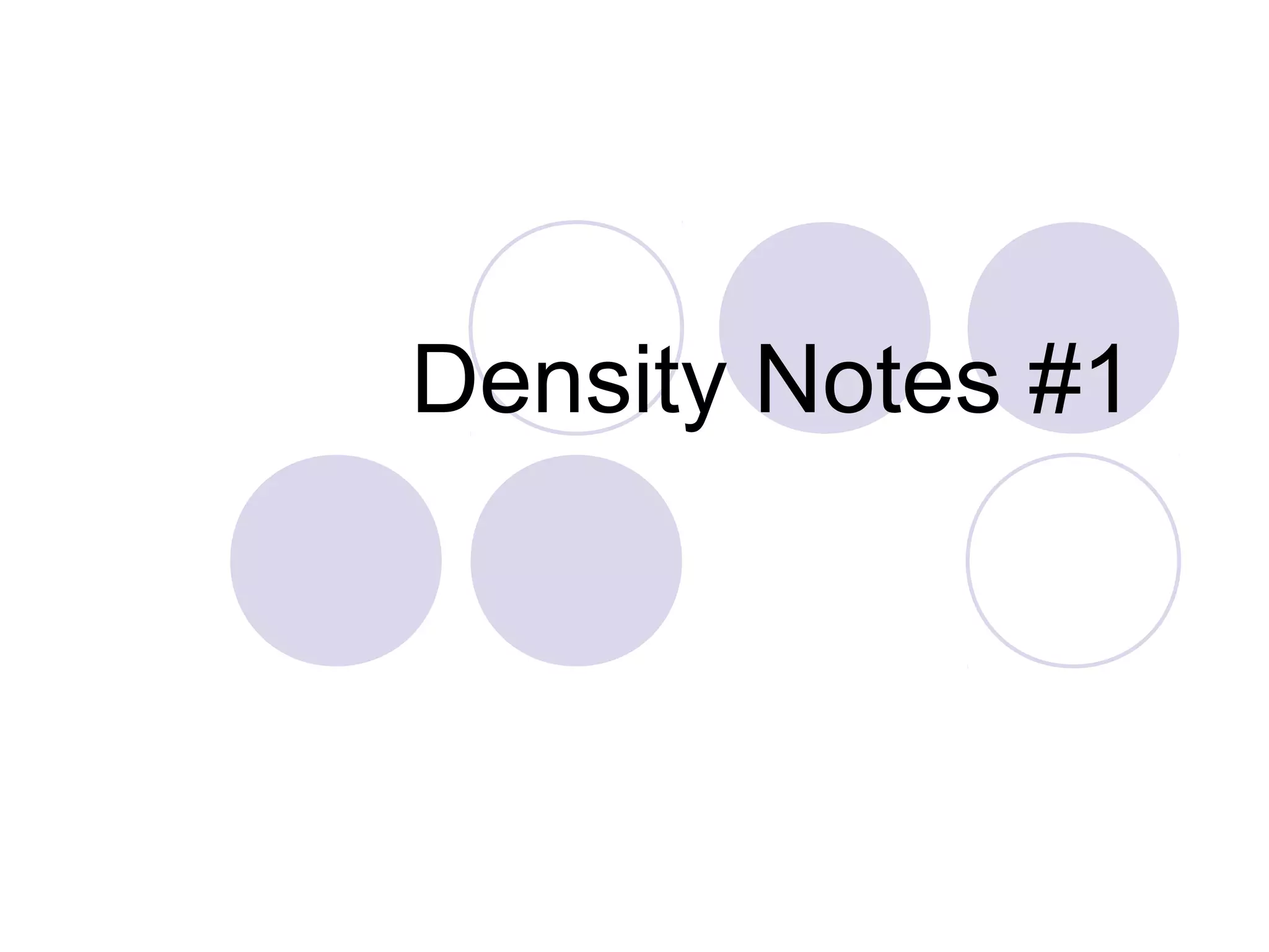 Density notes | PPT