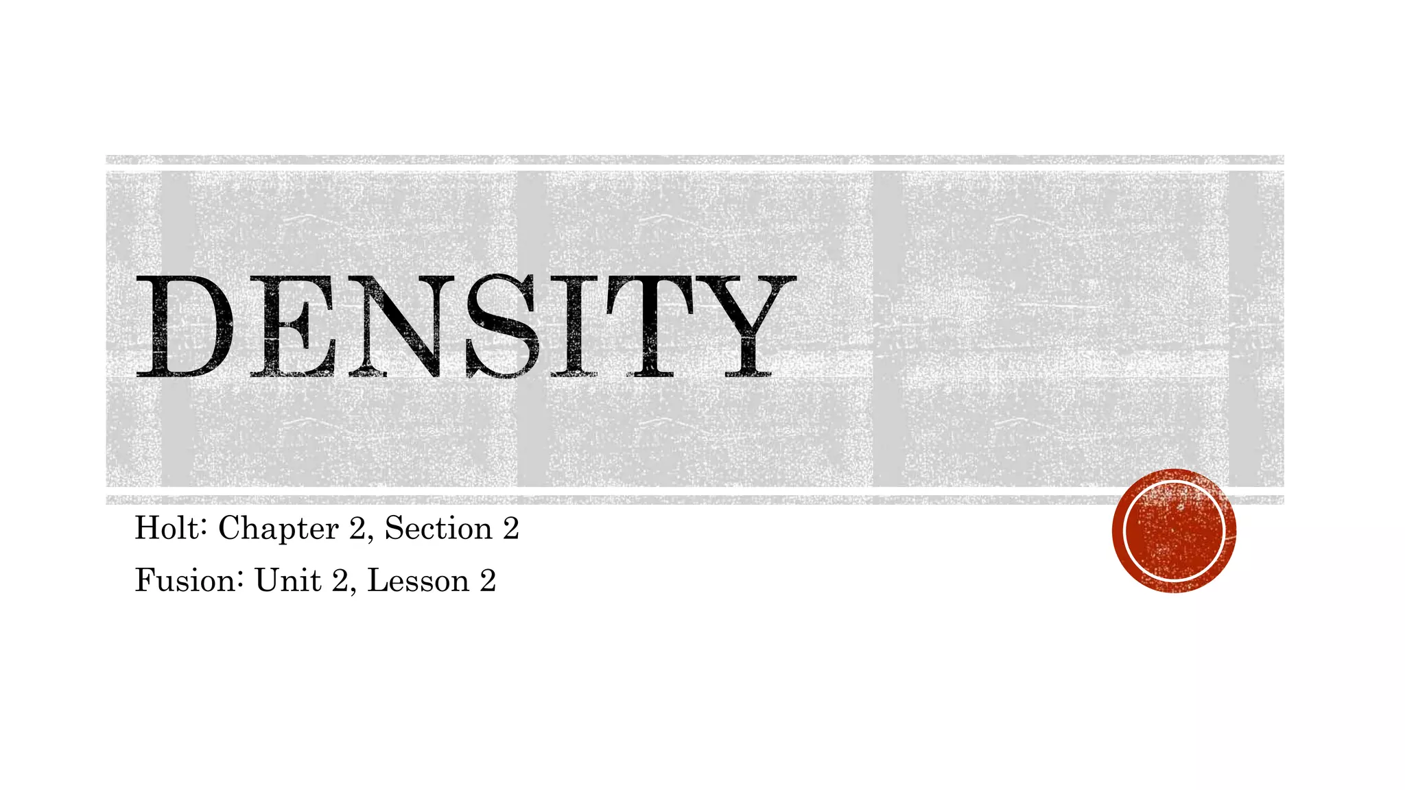Density notes | PPT