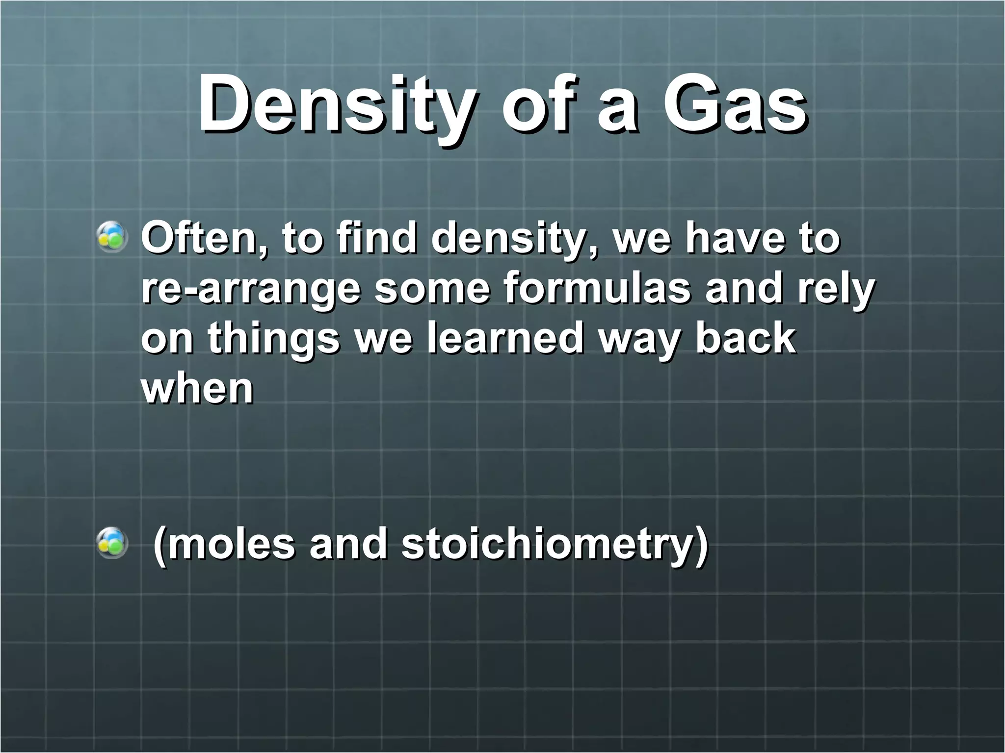Density of a gas | PPT