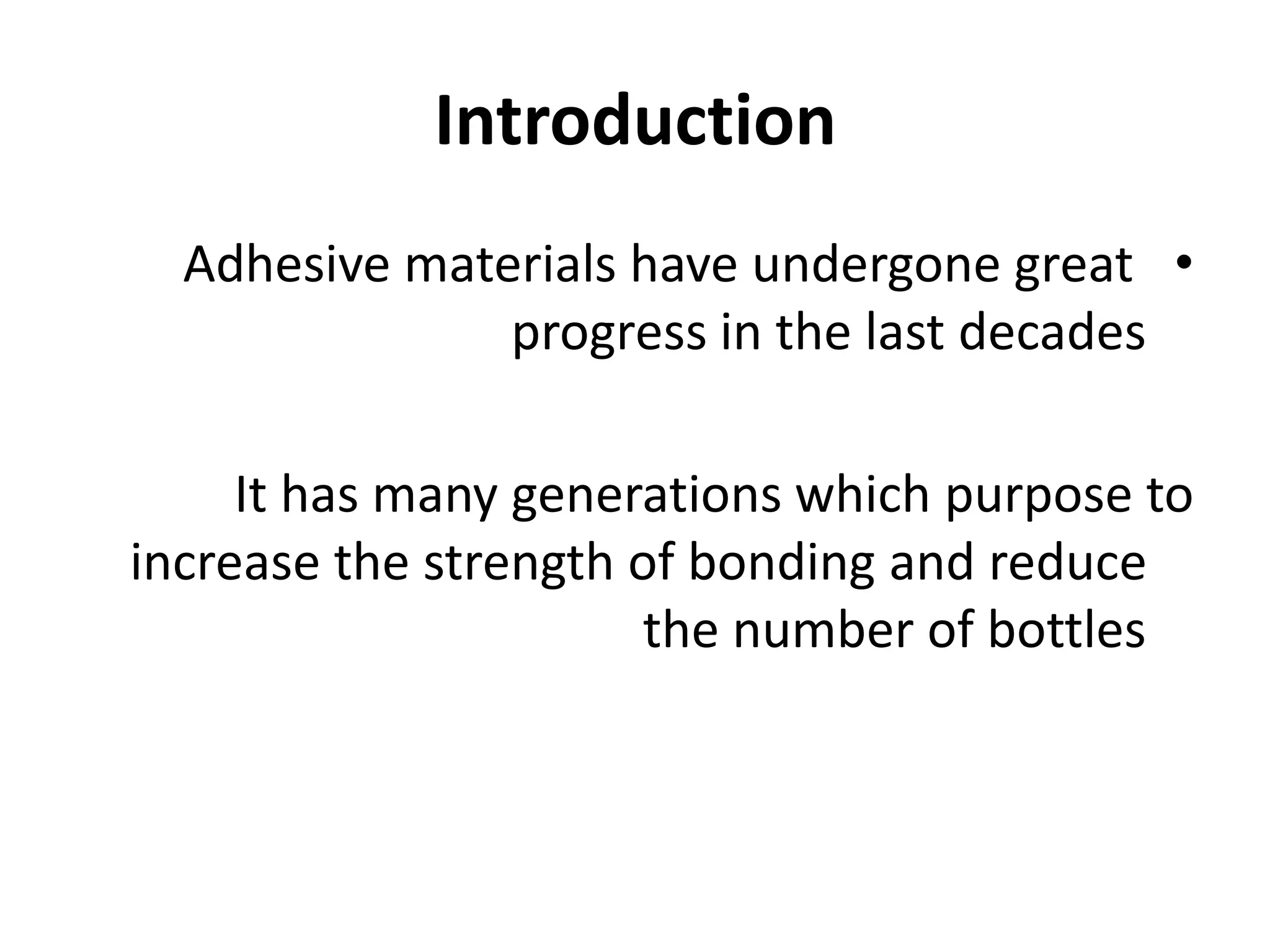 Dental adhesive systems 8 generation | PPTX