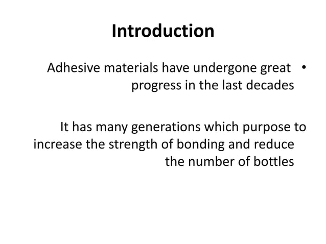 Dental adhesive systems 8 generation | PPTX | Oral care | Personal Care