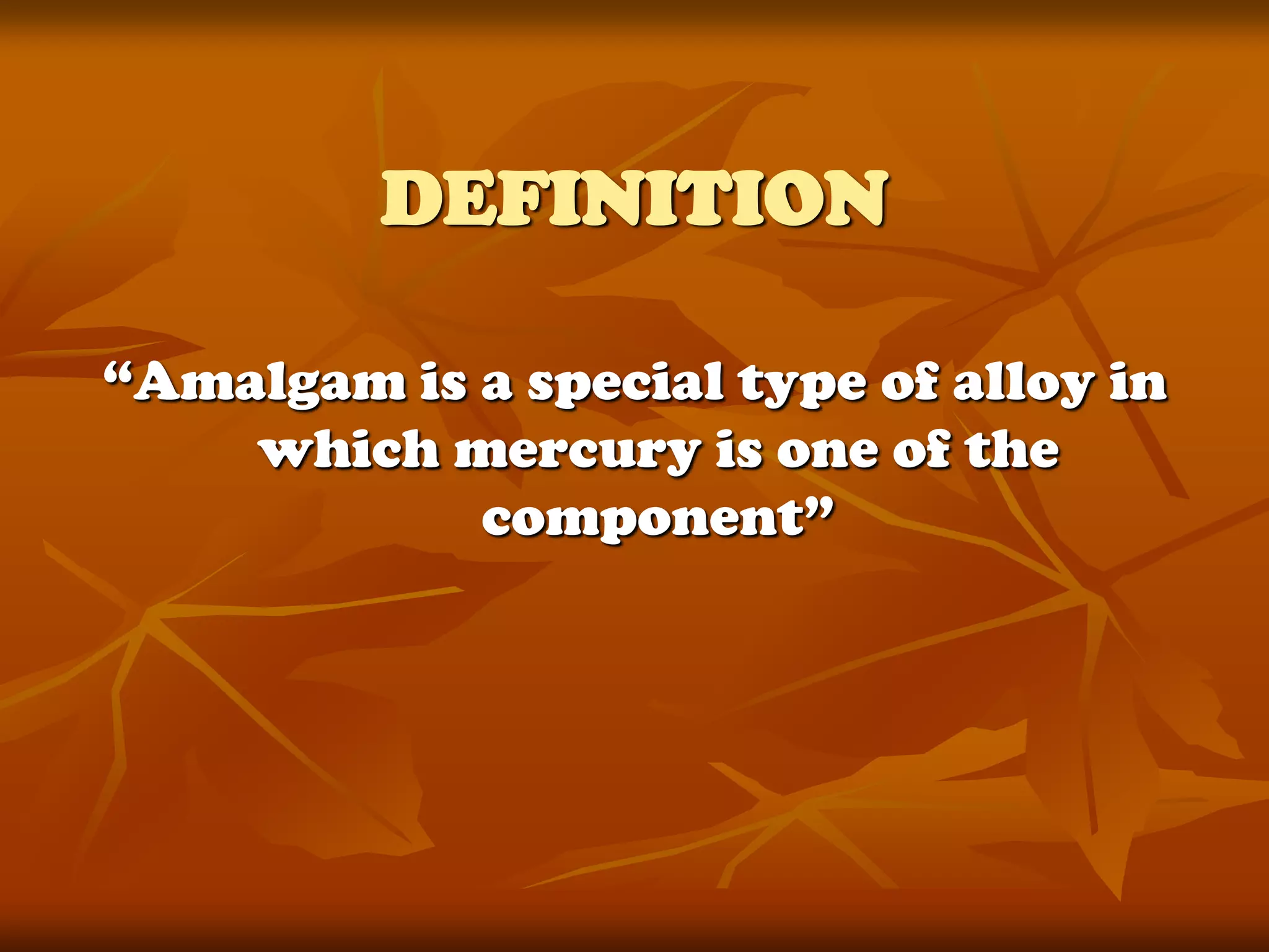 Dental amalgam | PPTX