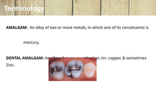 Dental Amalgam filling material .pptx