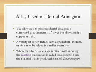 Dental Amalgam: Part 1 | PPT