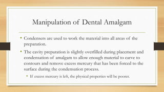 Dental Amalgam: Part 2 | PPTX