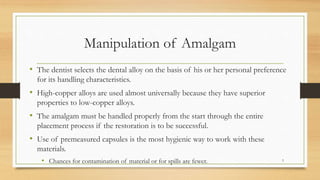 Dental Amalgam: Part 2 | PPTX
