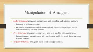 Dental Amalgam: Part 2 | PPTX