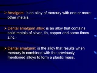 Dental_Amalgam-Structure___Properties-16-12-14.ppt