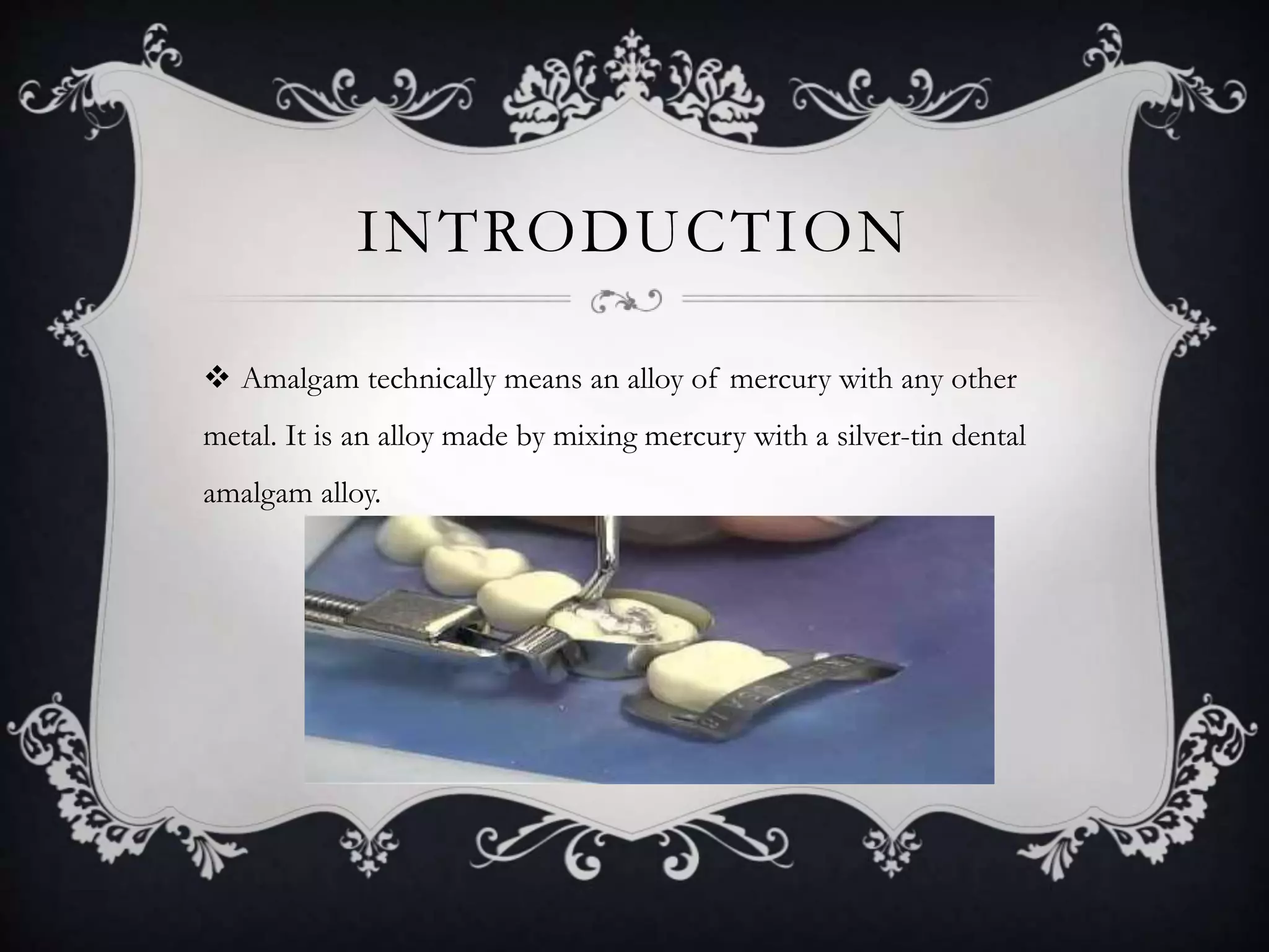 Dental amalgam - material aspect | PPTX