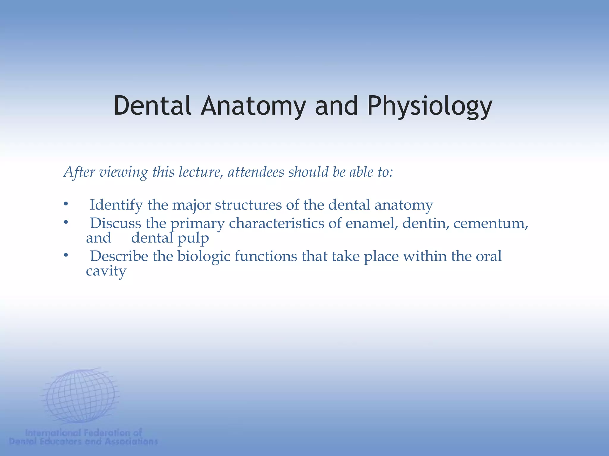 Dental anatomy educational teaching resource | PPT