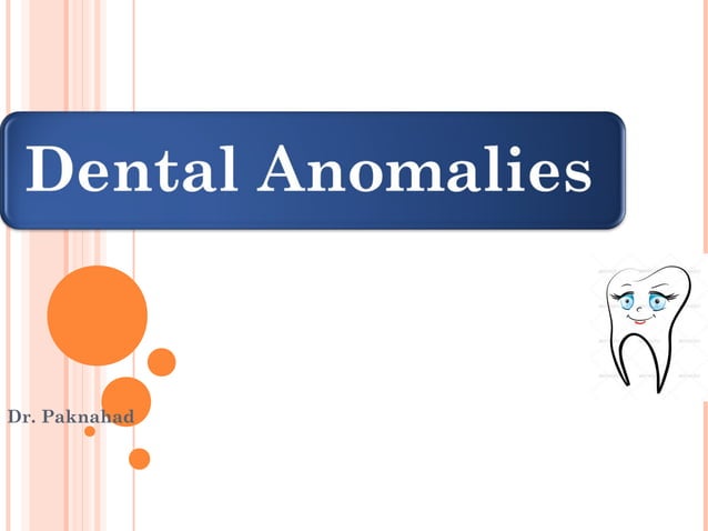 Dental anomaly | PPT
