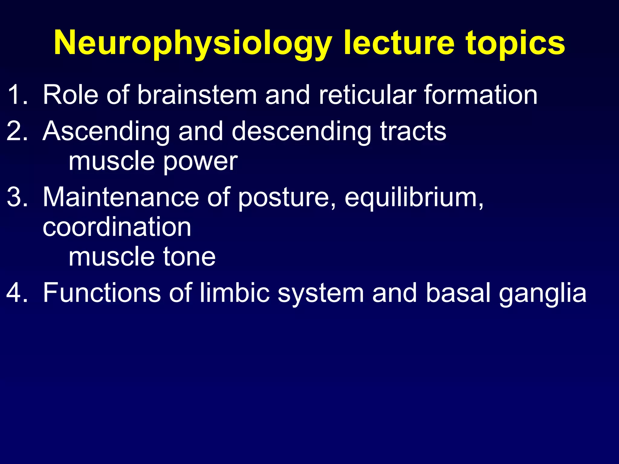 Dental lecture: brain stem, ascending and descending pathways | PPTX