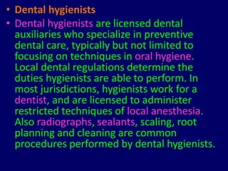 Dental auxalaries | PPT