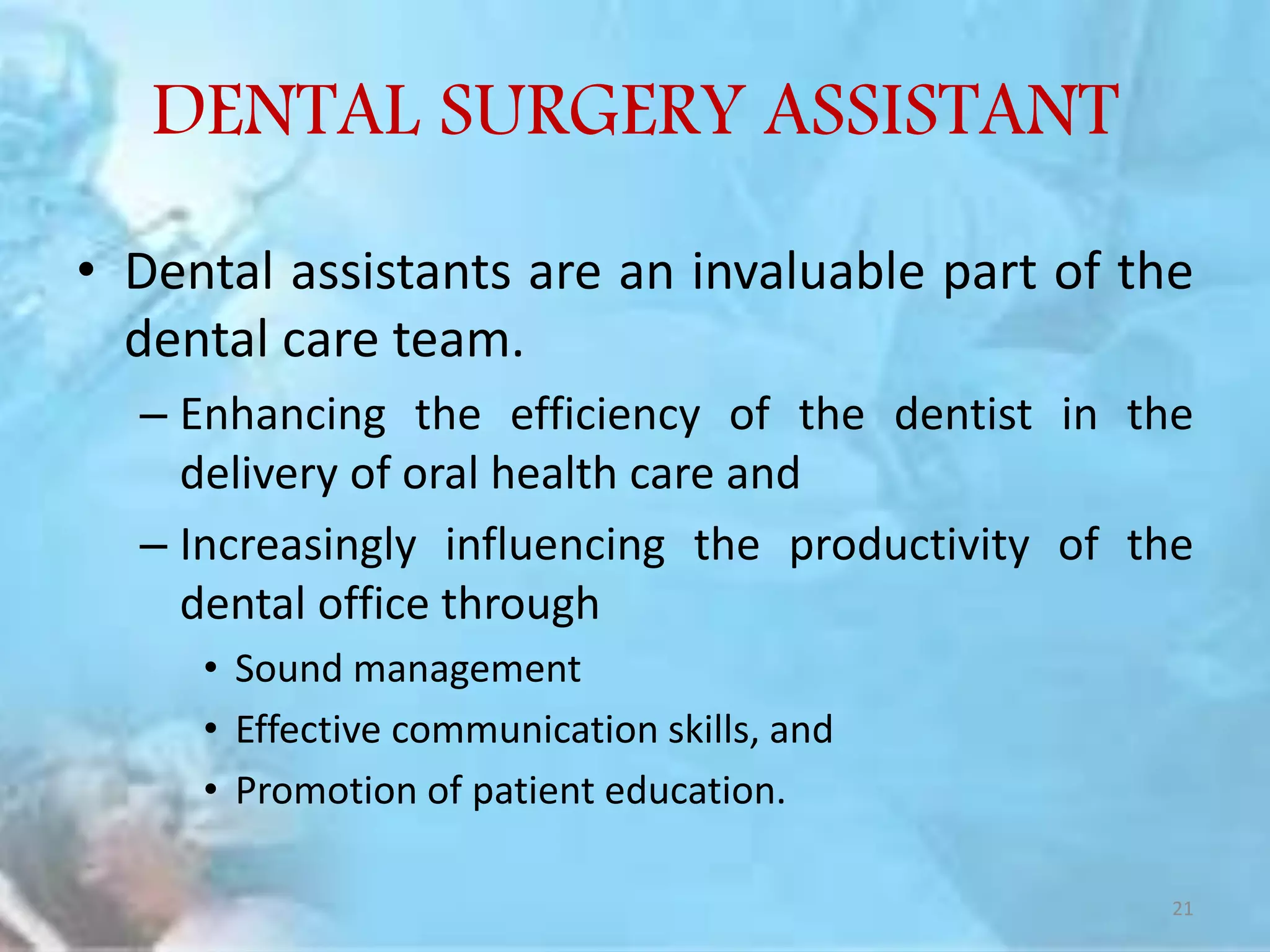 Dental auxiliary | PPTX