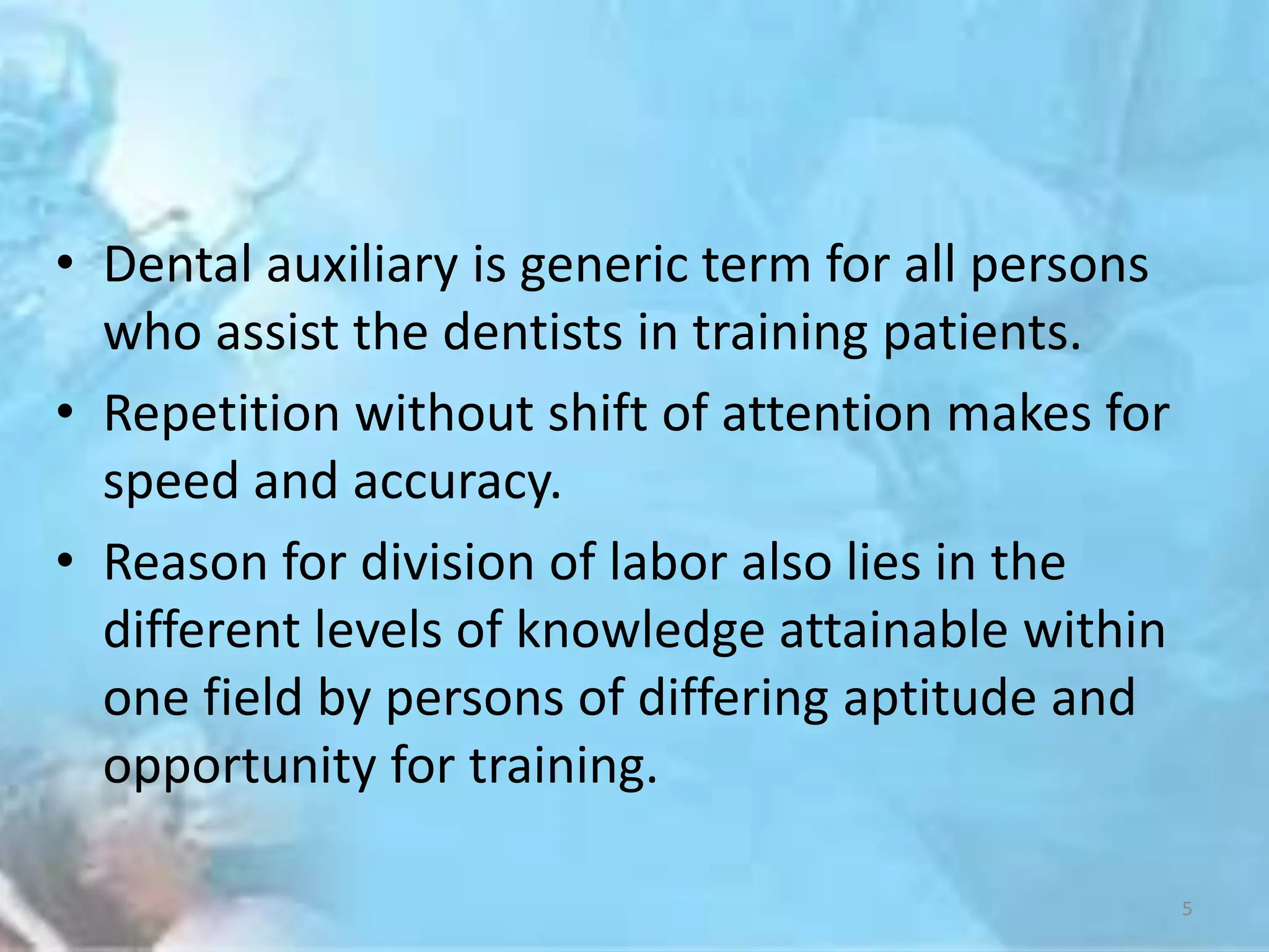 Dental auxiliary | PPTX