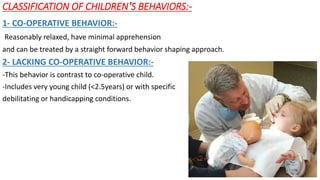 Dental behavior management of children | PPTX