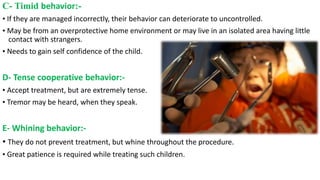 Dental behavior management of children | PPTX