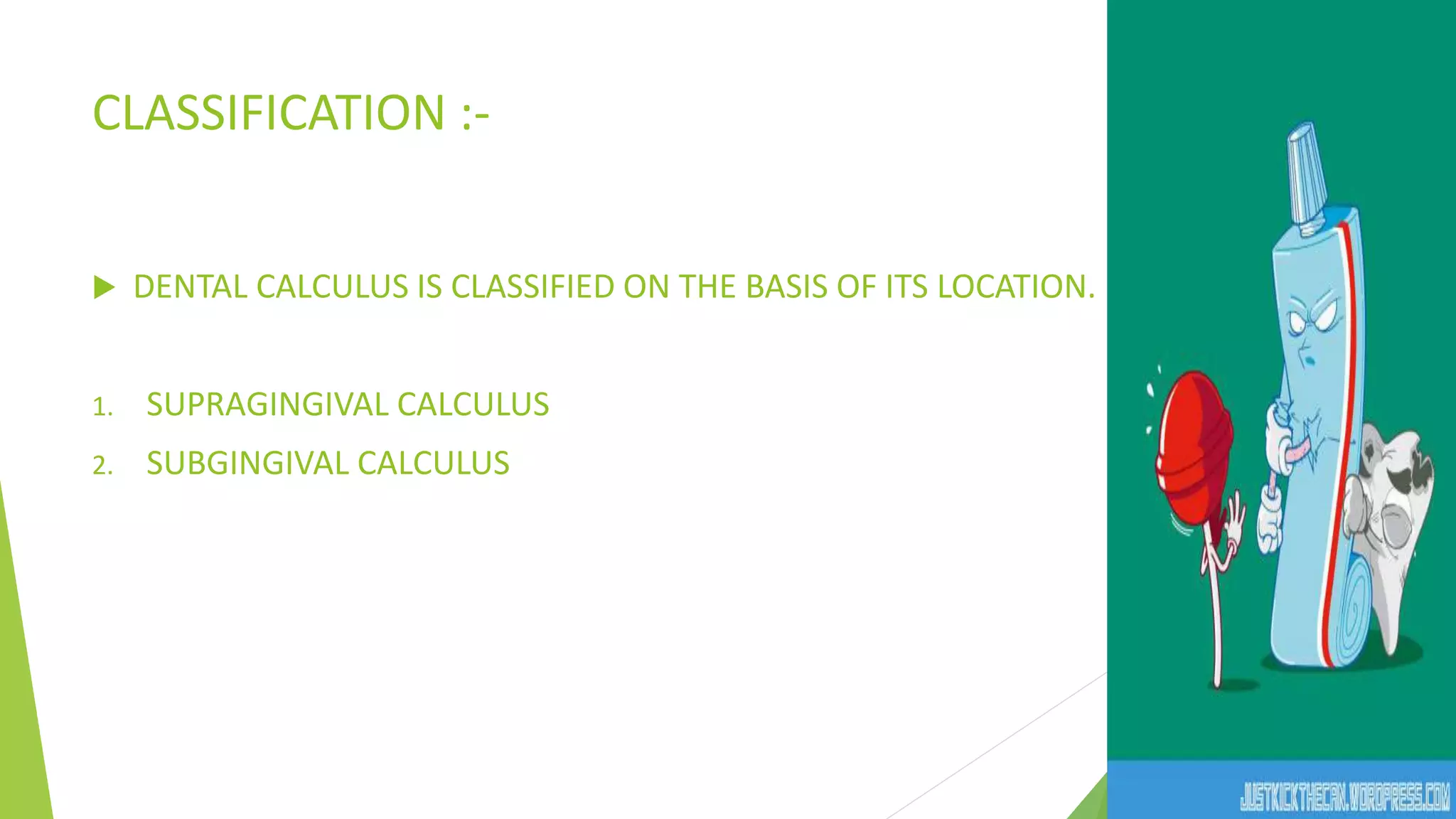 Dental calculus | PPTX