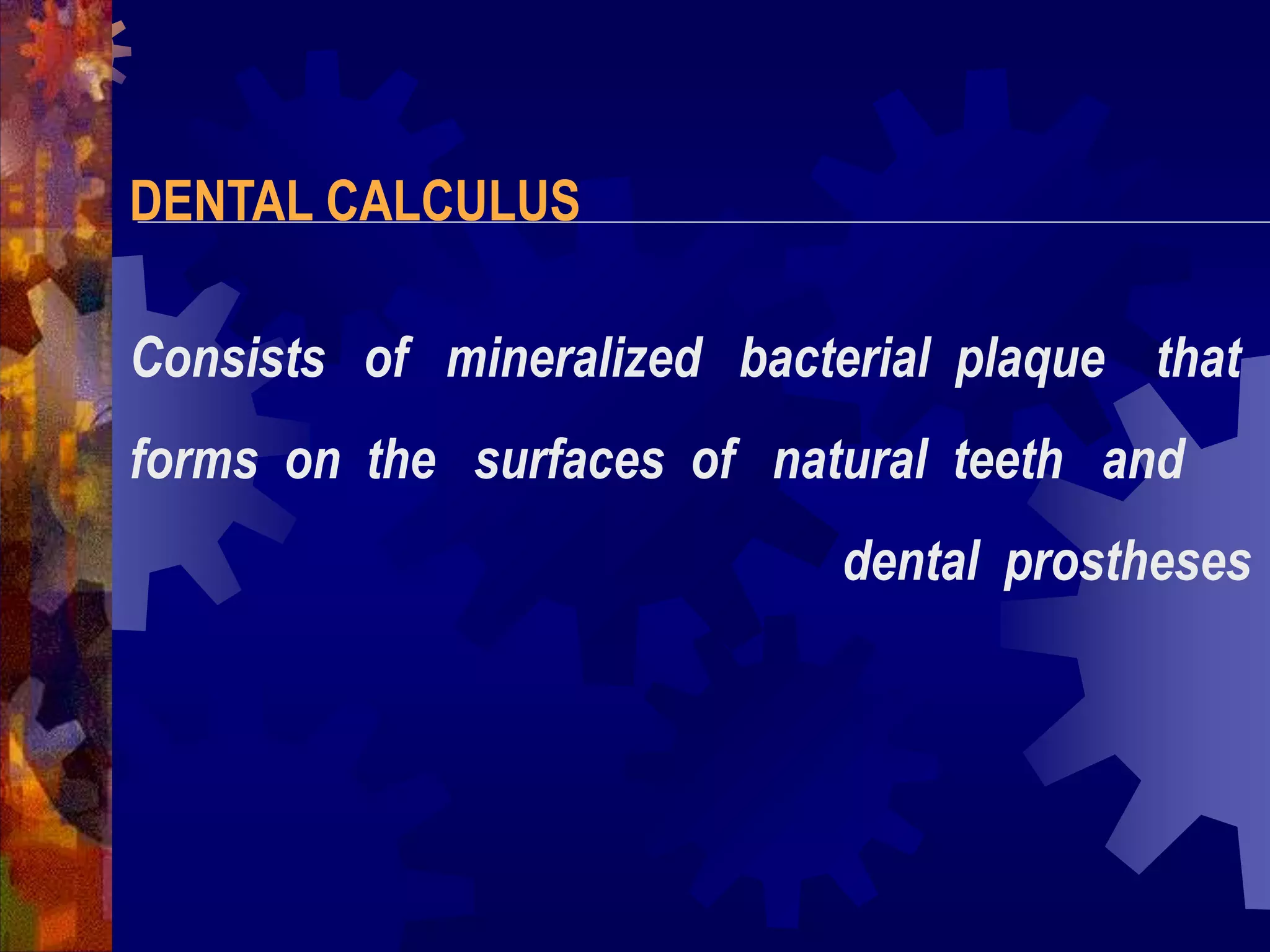 DENTAL CALCULUS.ppt