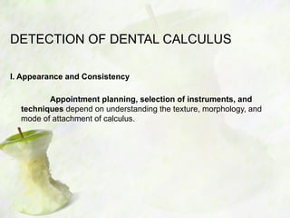 Dental Calculus - Formation, Pathogenesis and Removal | PPT