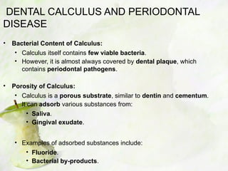Dental Calculus - Formation, Pathogenesis and Removal | PPTX