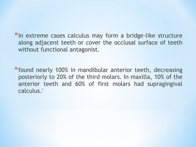 Dental Calculus | PPT | Dental Health | Diseases and Conditions