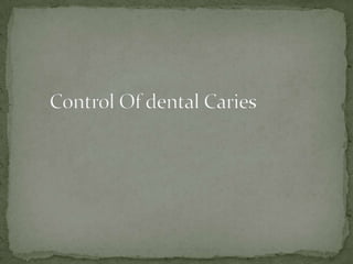 Dental caries | PPT
