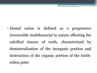 Dental caries | PPTX