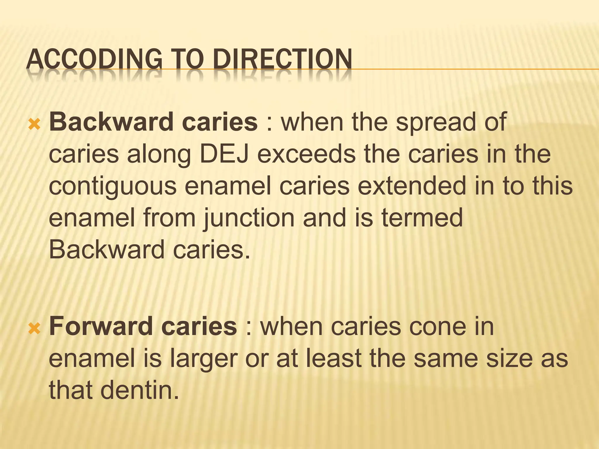DENTAL CARIES classification, types, treatment and prognosis | PPT