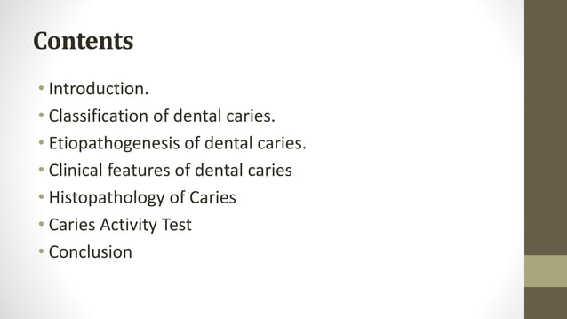 Dental caries- etiology clinical features histopathology and caries ...