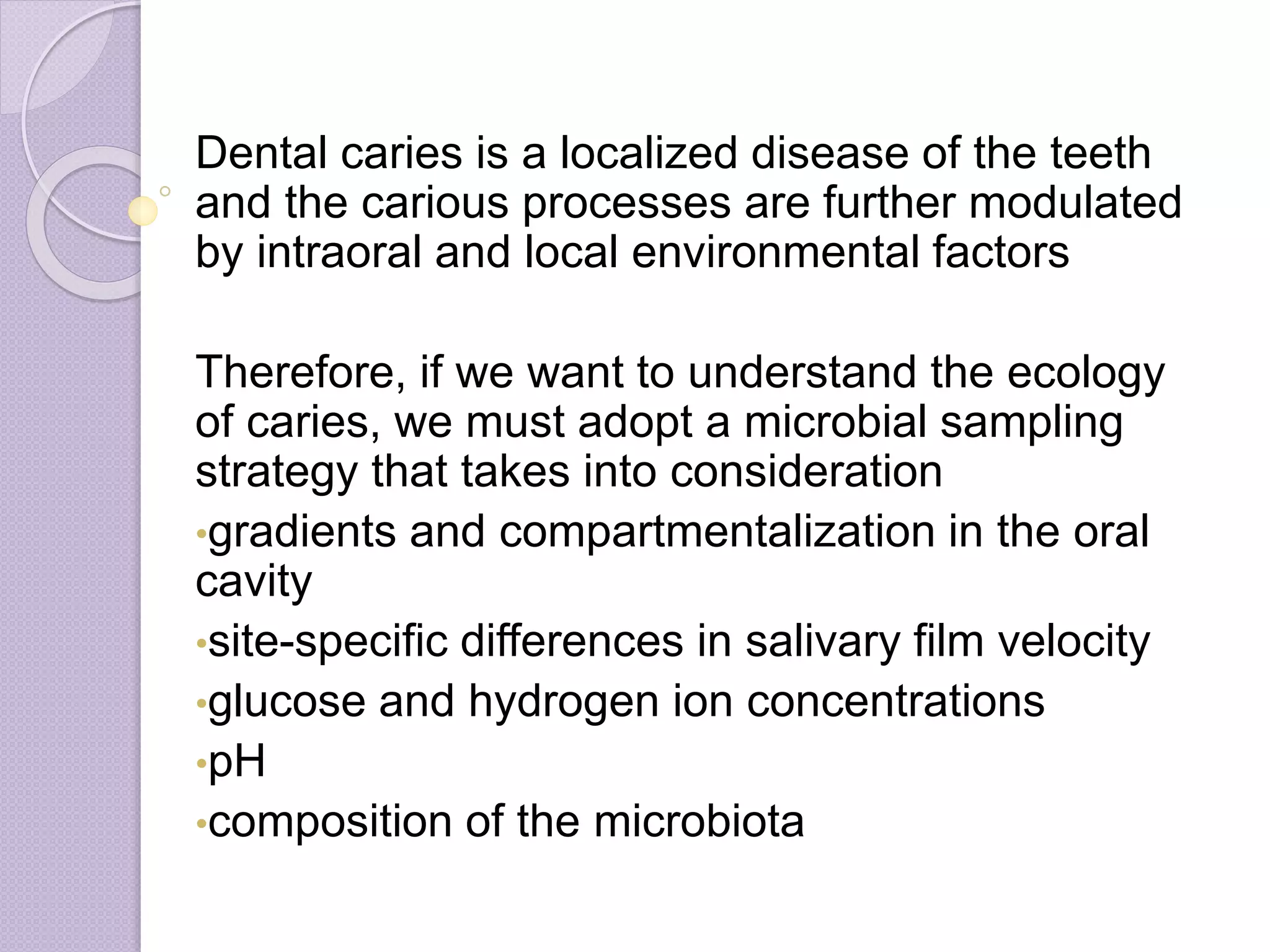 Dental caries etiopathogenesis,histopathology, diagnosis,prevention and ...