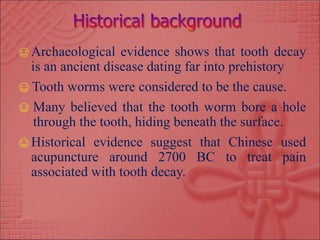 DENTAL CARIES PPT | PPT