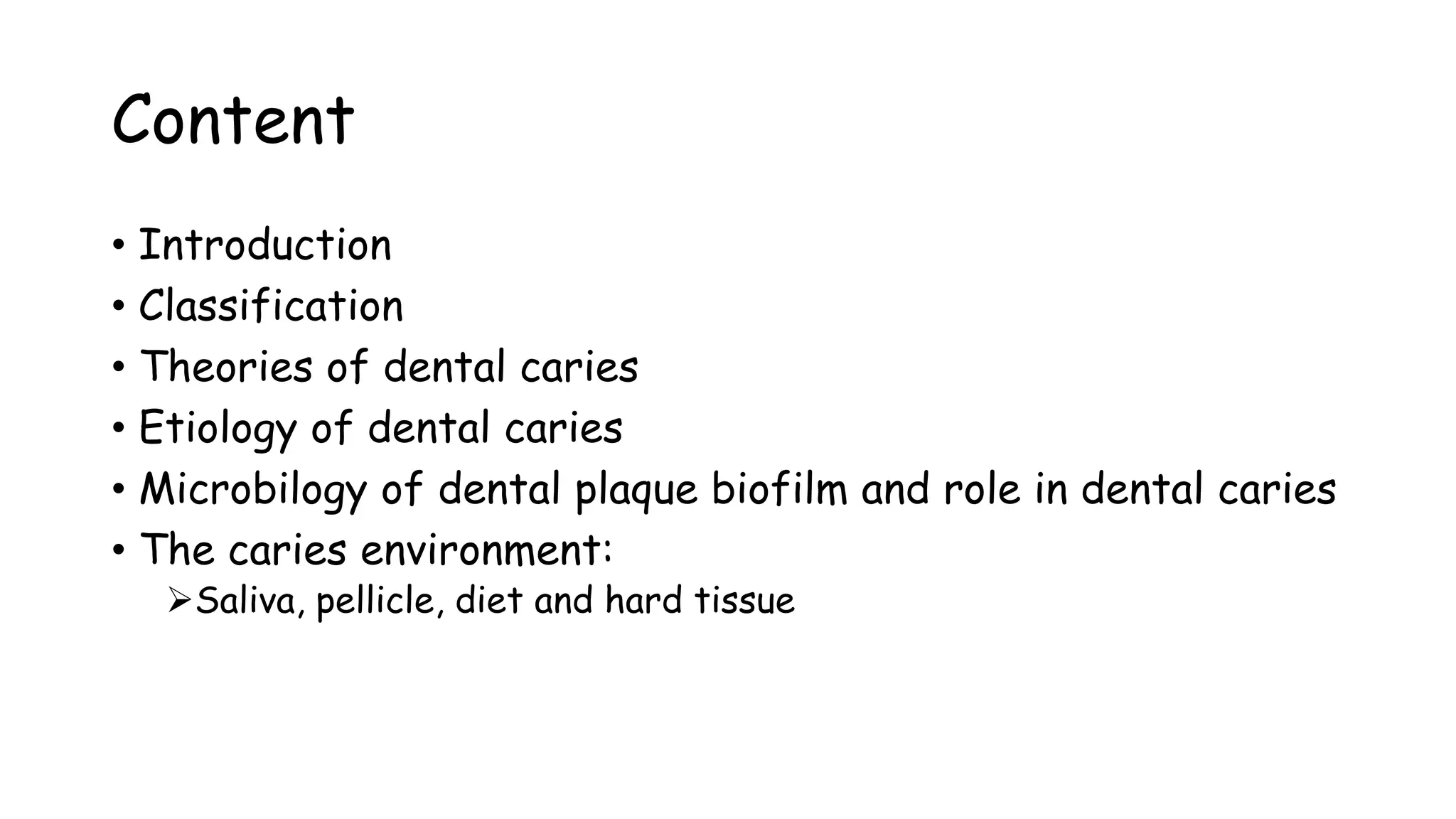 Dental caries , its etiology | PPTX