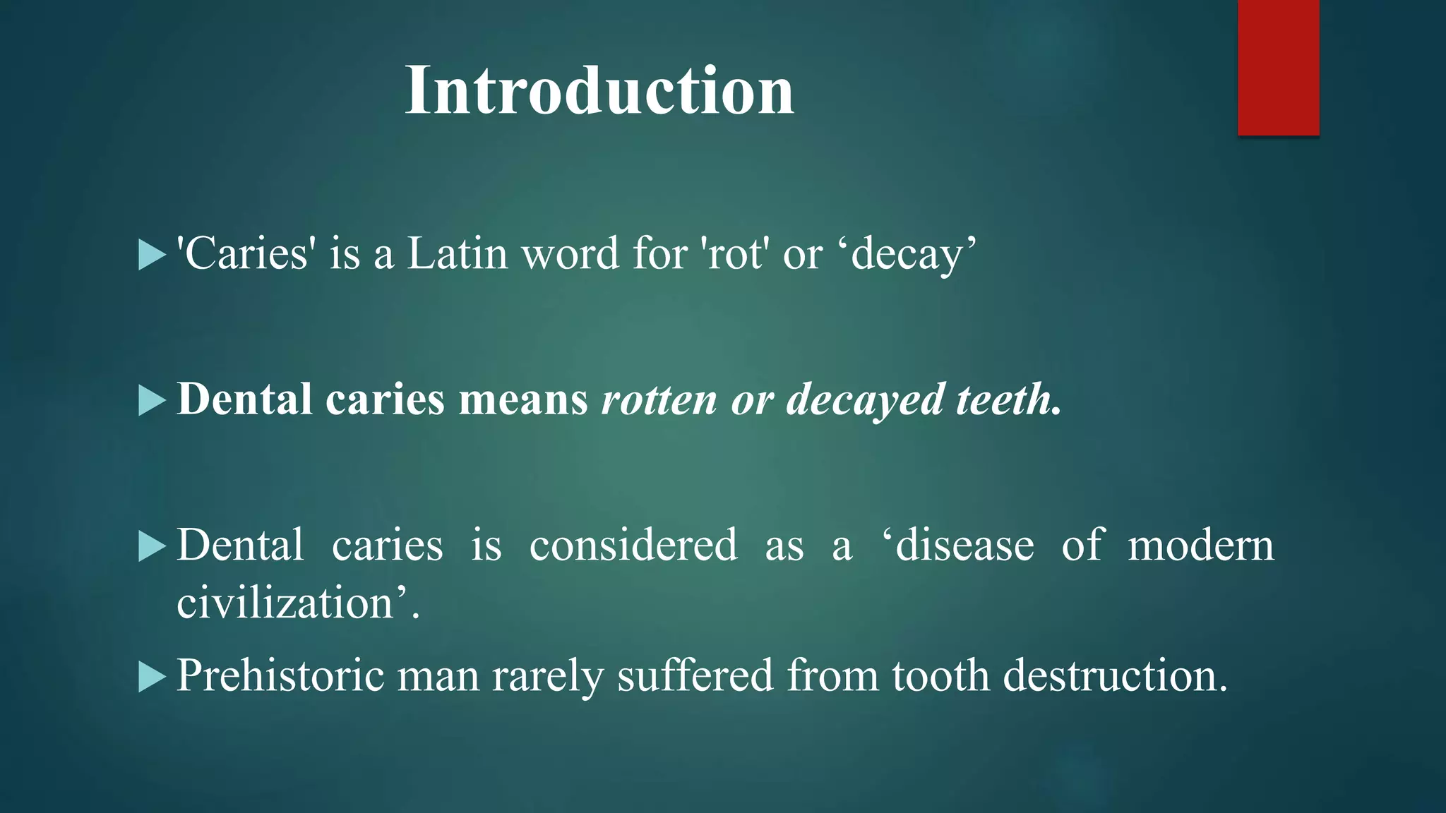 DENTAL CARIES | PPTX
