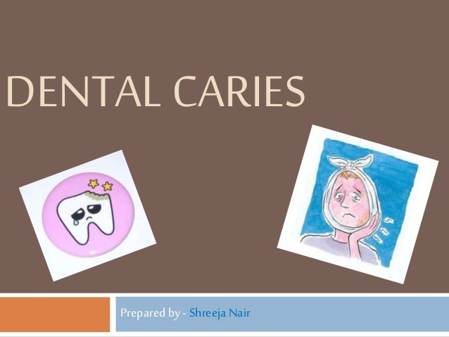 Dental caries ppt