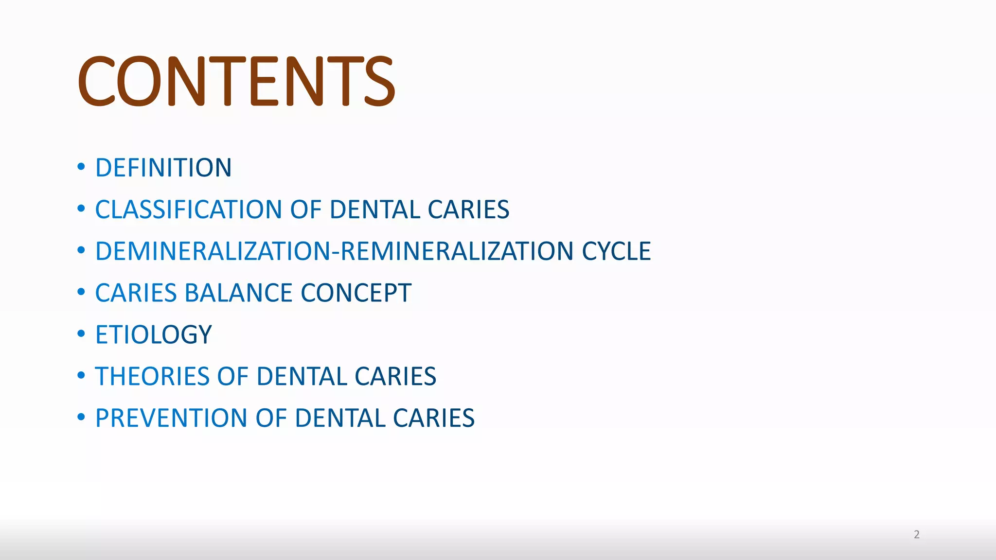 Dental caries etiology, theories and prevention | PPTX