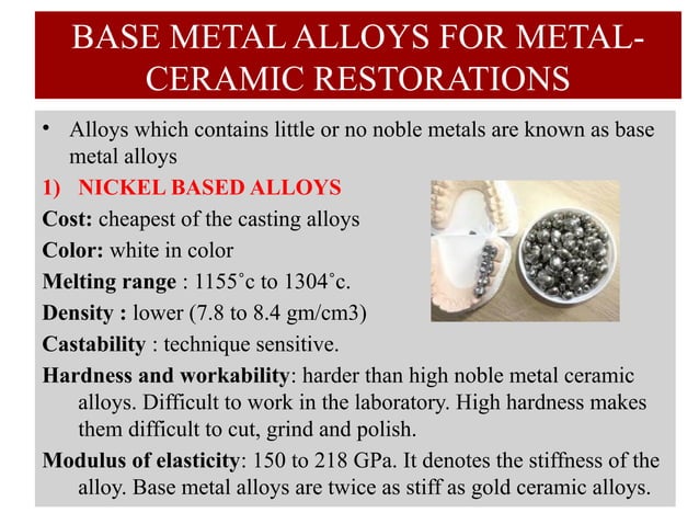 dental casting alloys.pptx bhvbhnvhnvhmjmjbkm | PPT