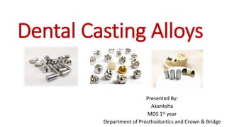 Dental Casting and Soldering Alloys.pptx
