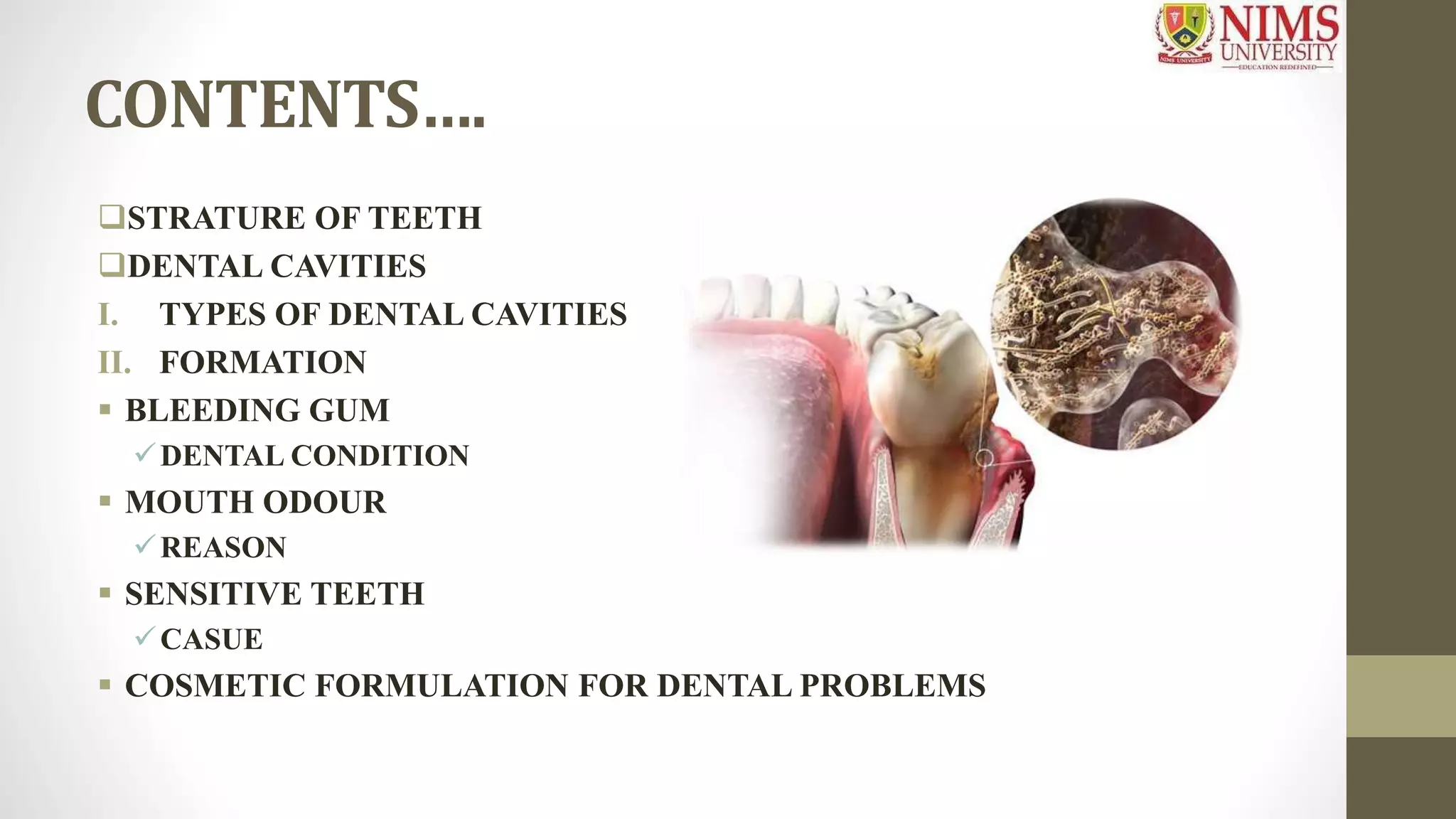 Dental Cavities , Gum , Bleeding ,Mouth.pptx