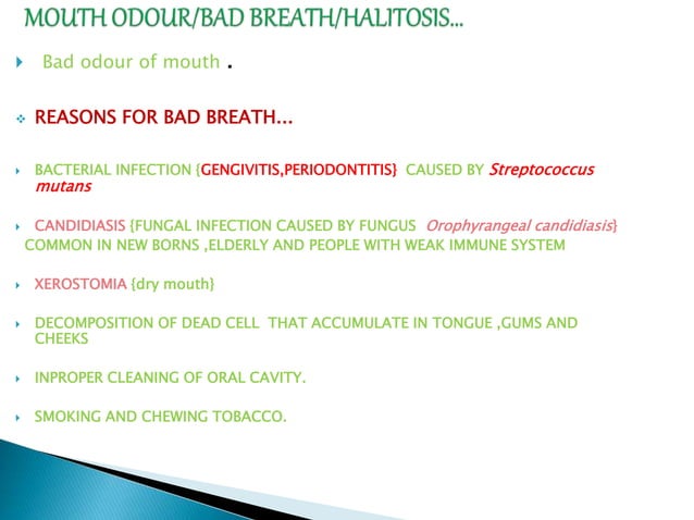 Dental cavities,gum bleeding,mouth odour and sensitive teeth | PPTX