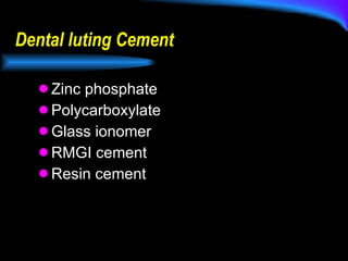 Dental Cement | PPT