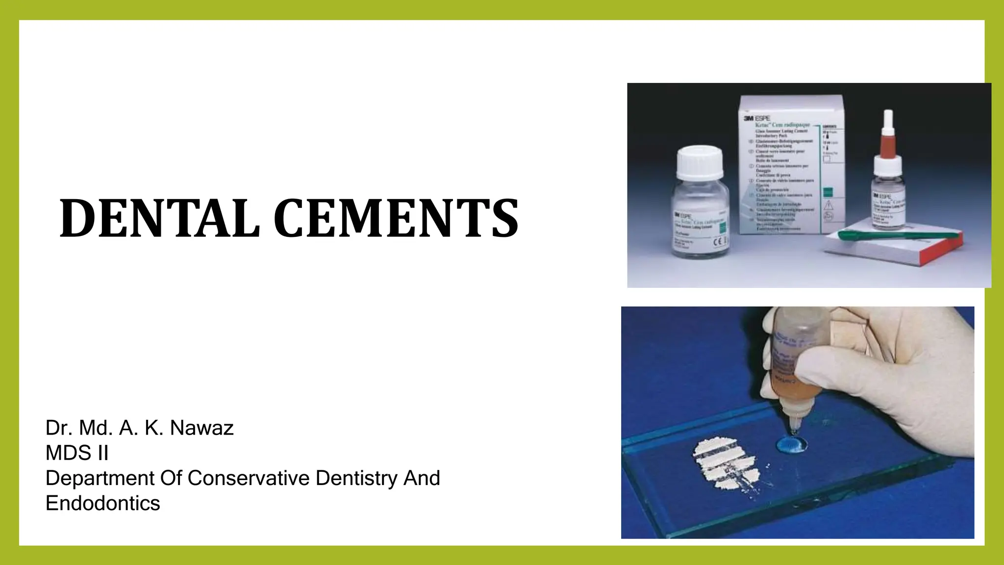 Dental Cements in conservative dentistry | PPTX
