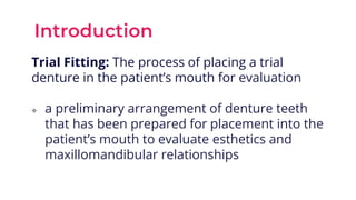 Try in of prosthesis and waxing | PPTX