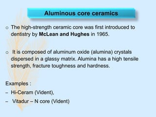 Dental ceramics part II | PPTX