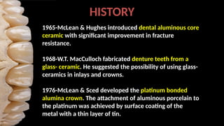 DENTAL CERAMICS IN PROSTHDONTICS DETAILED | PPTX